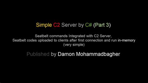 Damon Mohammadbagher On Linkedin Simple C2 Server By C Part 3