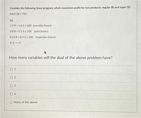 Solved Consider The Following Linear Program Which