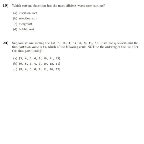 Solved Which Sorting Algorithm Has The Most Efficient Chegg