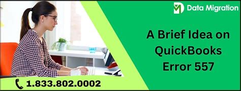 A Complete Guide To Troubleshooting Quickbooks Error Code 557