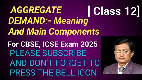 Class 12 Aggregate Demand And Its Components Youtube