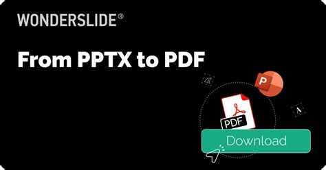 From Pptx To Pdf A Comprehensive Guide To Seamless Export Wonderslide Blog