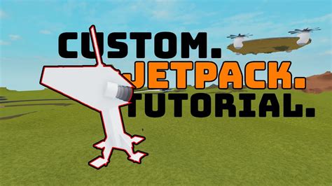 Custom Jetpack Tutorial Plane Crazy Youtube
