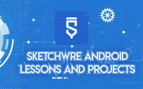 sketchware android lessons and projects