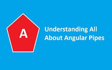 Exploring Angular 8 Pipes A Comprehensive Guide With Examples