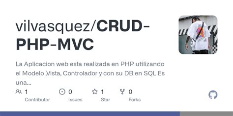github vilvasquez crud php mvc la aplicacion web esta realizada en