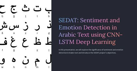 Sedat Sentiment And Emotion Detection In Arabic Text Using Cnn Lstm Deep Learning