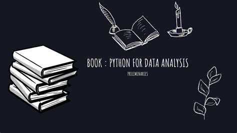 Python For Data Analysis Preliminaries Youtube