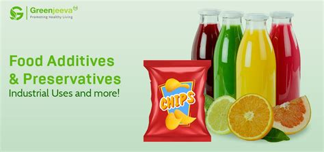 Everything You Need To Know About Food Additives And Preservatives By
