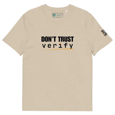 Dont Trust Verify Bitcoin T Shirt Organic Cotton Tee Learning Crypto