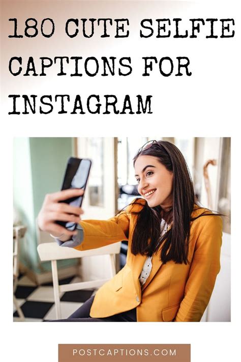 Perfect Selfie Instagram Captions In Selfie Captions Instagram Captions Instagram