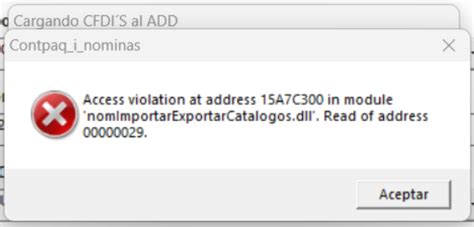 Access Violation At Address 170dc300 In Module Nomimportarexportarcatalogosdll Read Of