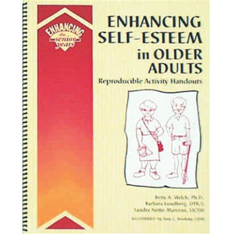 Enhancing Self Esteem In Older Adults Reproducible Activity Handouts