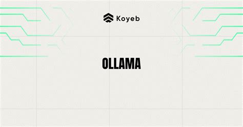 Deploy Ollama One Click App Koyeb