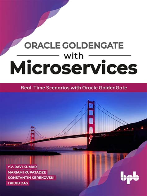Bpb Publication Oracle Goldengate With Microservices Aggarwal Law House