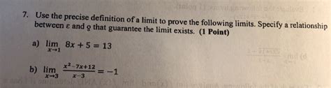 solved use the precise definition of a limit to prove the