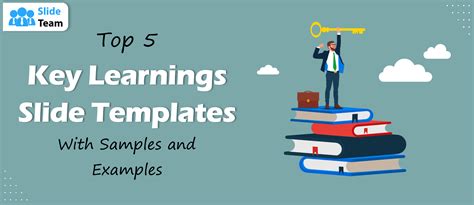 top 5 key learnings slide templates with samples and examples