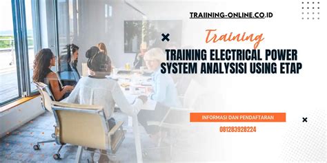 Training Electrical Power Analysis Using Etap Training Online Indonesia