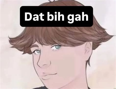 What Does Dat Bih Gah Mean The Memes And Slang Term Inspired By A