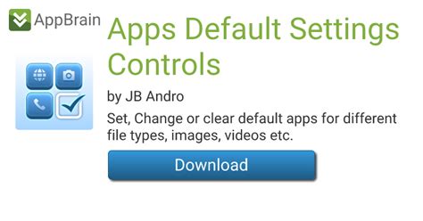 Apps Default Settings Controls For Android Free App Download