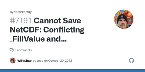 Cannot Save Netcdf Conflicting Fillvalue And Missingvalue · Issue