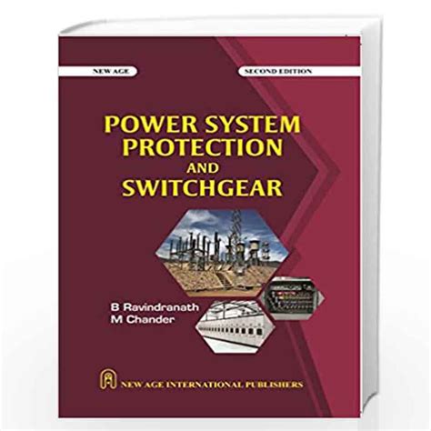 Power System Protection And Switchgear By Ravindranath B Buy Online Power System Protection