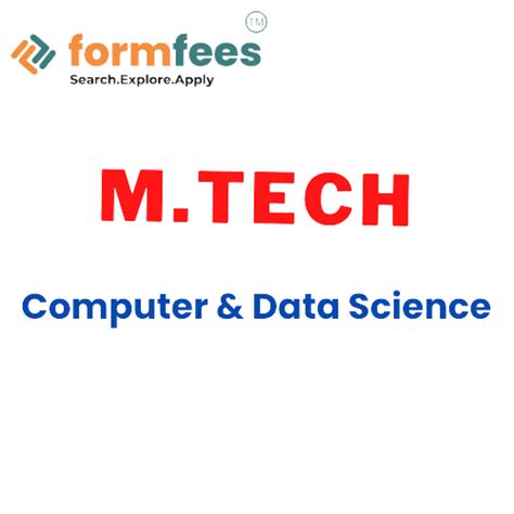 Mtech In Computer And Data Science Admission Colleges Syllabus Placement Salary 2023