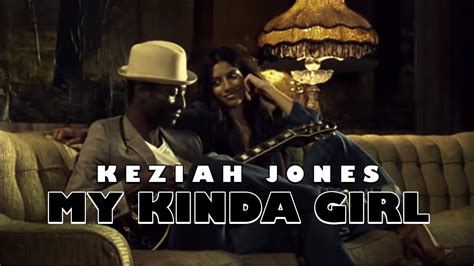 Keziah Jones My Kinda Girl Official Video Youtube