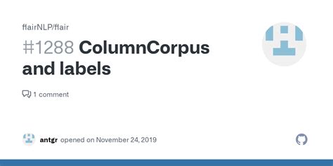 columncorpus and labels · issue 1288 · flairnlp flair · github
