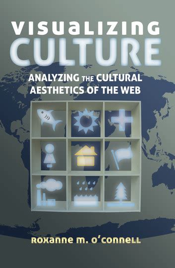Visualizing Culture Ebook By Susan B Barnes Epub Rakuten Kobo United States