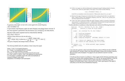 Solved To Generate A Chirp Signal We Start With A Cosine