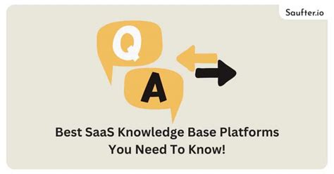 Best Saas Knowledge Base Platforms You Need To Know