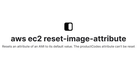 Aws Ec2 Reset Image Attribute Fig