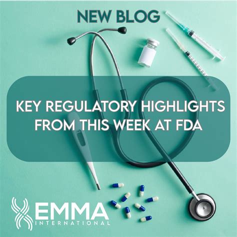 Key Regulatory Highlights From This Week At Fda
