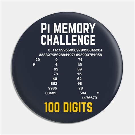 100 digits of pi memory challenge pi day math pin teepublic