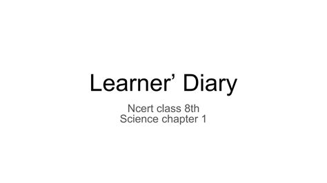 Learners Diary Ppt
