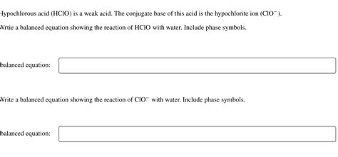 Solved Hypochlorous Acid Hclo ﻿is A Weak Acid The