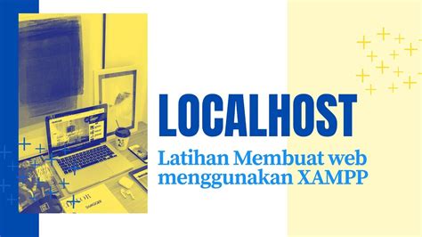 membuat web menggunakan xampp youtube