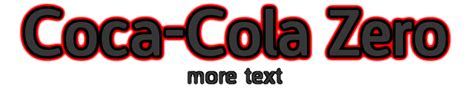 Coca Cola Zero Font Style Textcraft