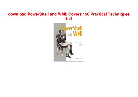 Ppt Download Powershell And Wmi Covers 150 Practical Techniques Full