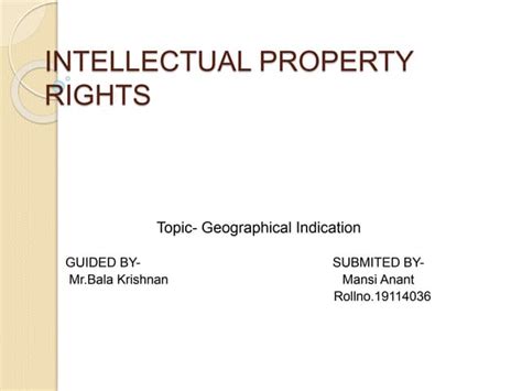 Geographical Indication Gi Pptx