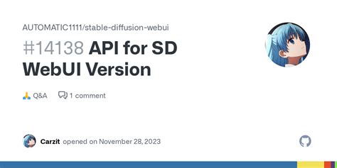 API for SD WebUI Version · AUTOMATIC1111 stable-diffusion-webui ...