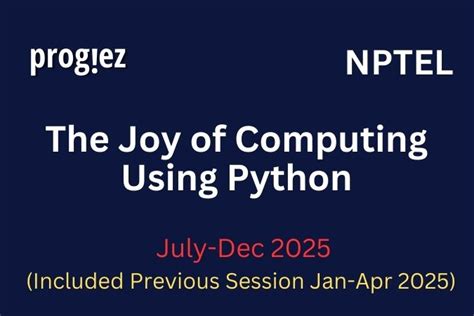 Nptel The Joy Of Computing Using Python Answers 2025 All Week