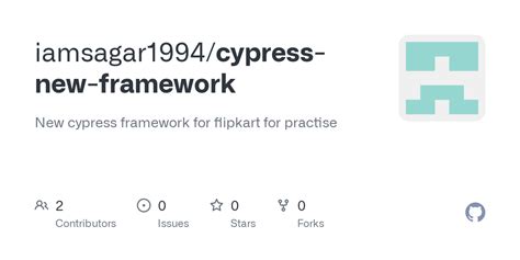 GitHub Iamsagar Cypress New Framework New Cypress Framework For Flipkart For Practise