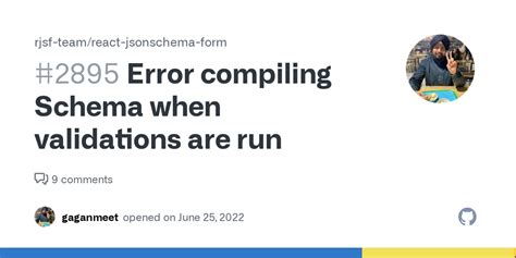 Error Compiling Schema When Validations Are Run Issue Rjsf Team React Jsonschema Form