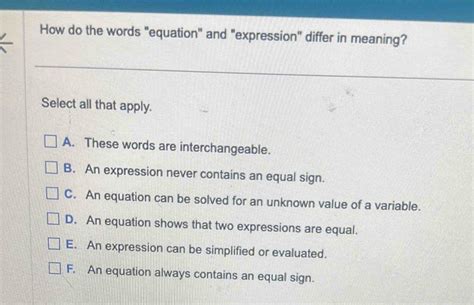 Solved How Do The Words Equation And Expression Differ In Meaning
