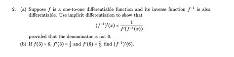 Solved A Suppose F Is A One To One Differentiable Function Chegg