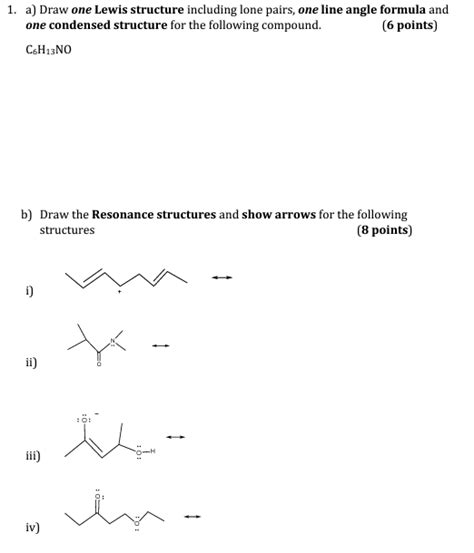 Solved A ﻿draw One Lewis Structure Including Lone Pairs