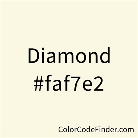 Diamond Color Code Is Faf7e2