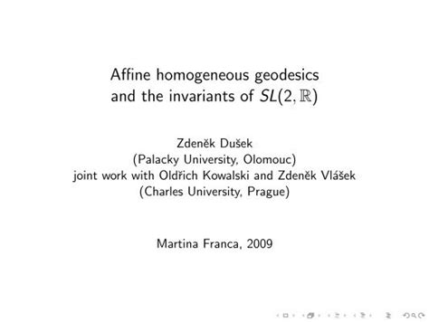 Affine Homogeneous Geodesics And The Invariants Of Sl 2 R